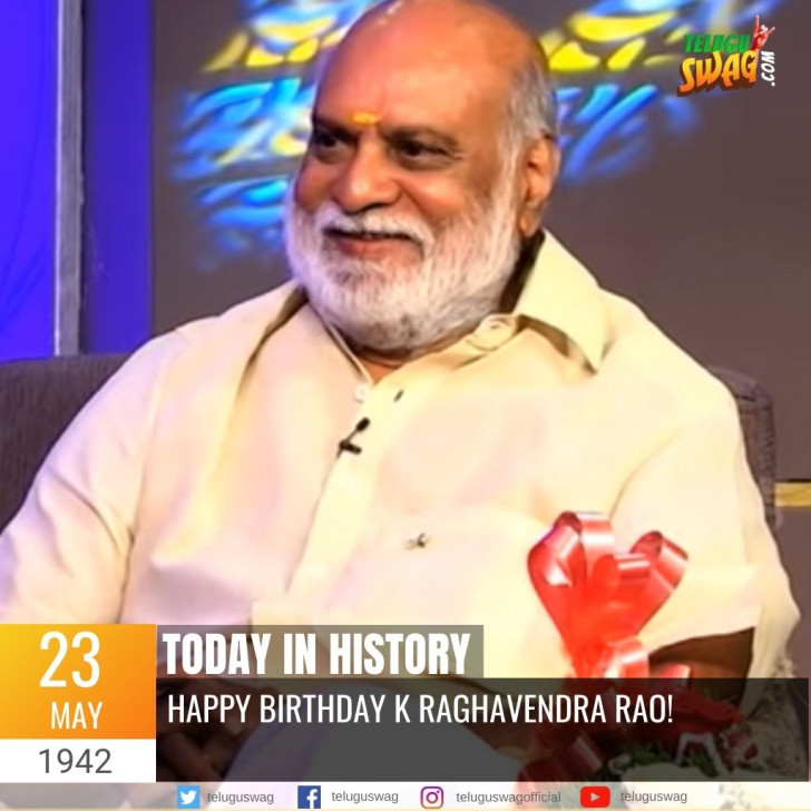 happy birthday k RAGHAVENDRA RAO! | Telugu Swag