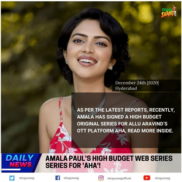 Amala Paul’s high budget web series series for 'Aha'! | Telugu Swag