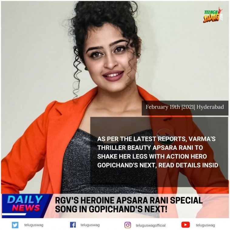 rgv's heroine apsara rani special song in gopichand's next! | Telugu Swag
