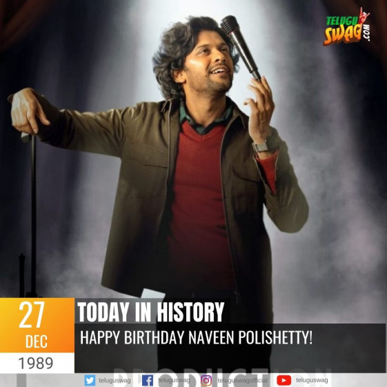 happy birthday naveen polishetty! | Telugu Swag