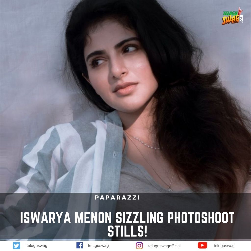 iswarya menon sizzling photoshoot stills! | Telugu Swag