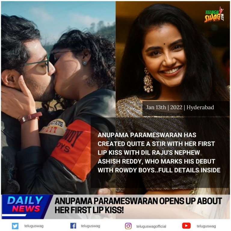 Anupama Parameswaran opens up about her first lip kiss! | Telugu Swag